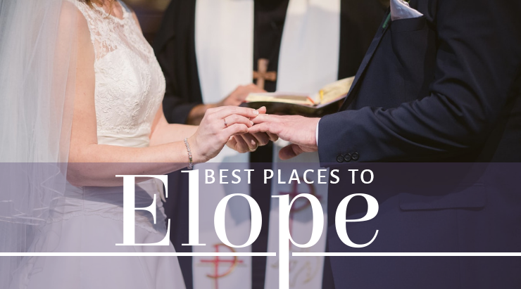 Best Places to Elope