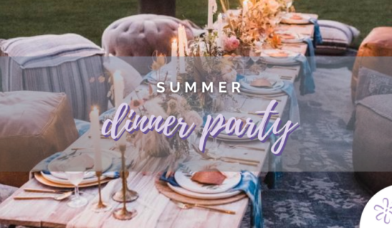 Summer Dinner Party Ideas Summer Dinner Party Ideas